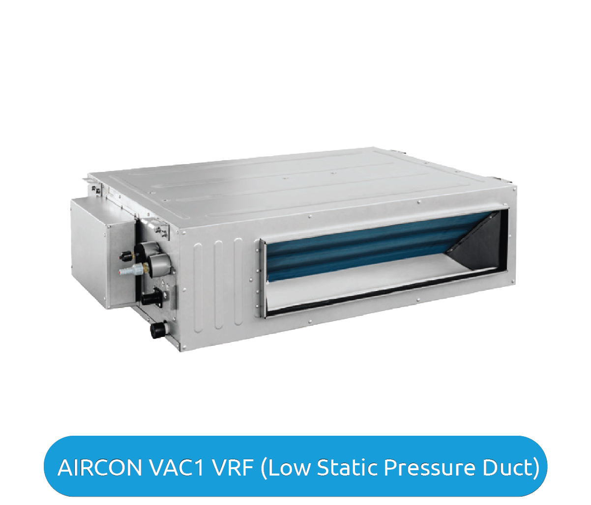 VAC1 VRF (Low Static Pressure Duct) – Air-Con International