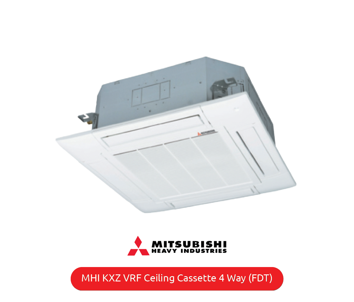 MHI KXZ VRF Ceiling Cassette 4 Way (FDT) – Air-Con International