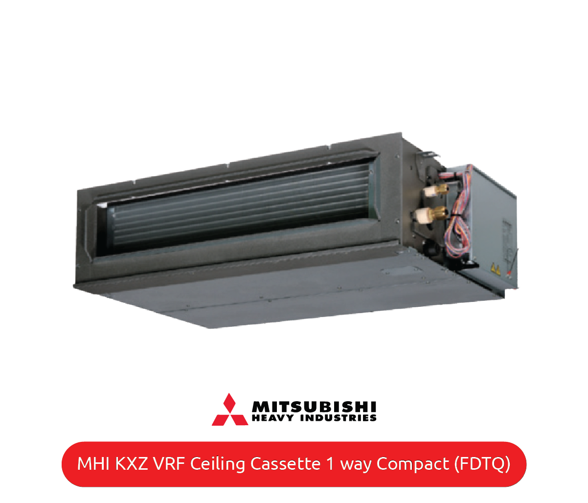 MHI KXZ VRF Duct Connected High Static Pressure (FDU) – Air-Con ...